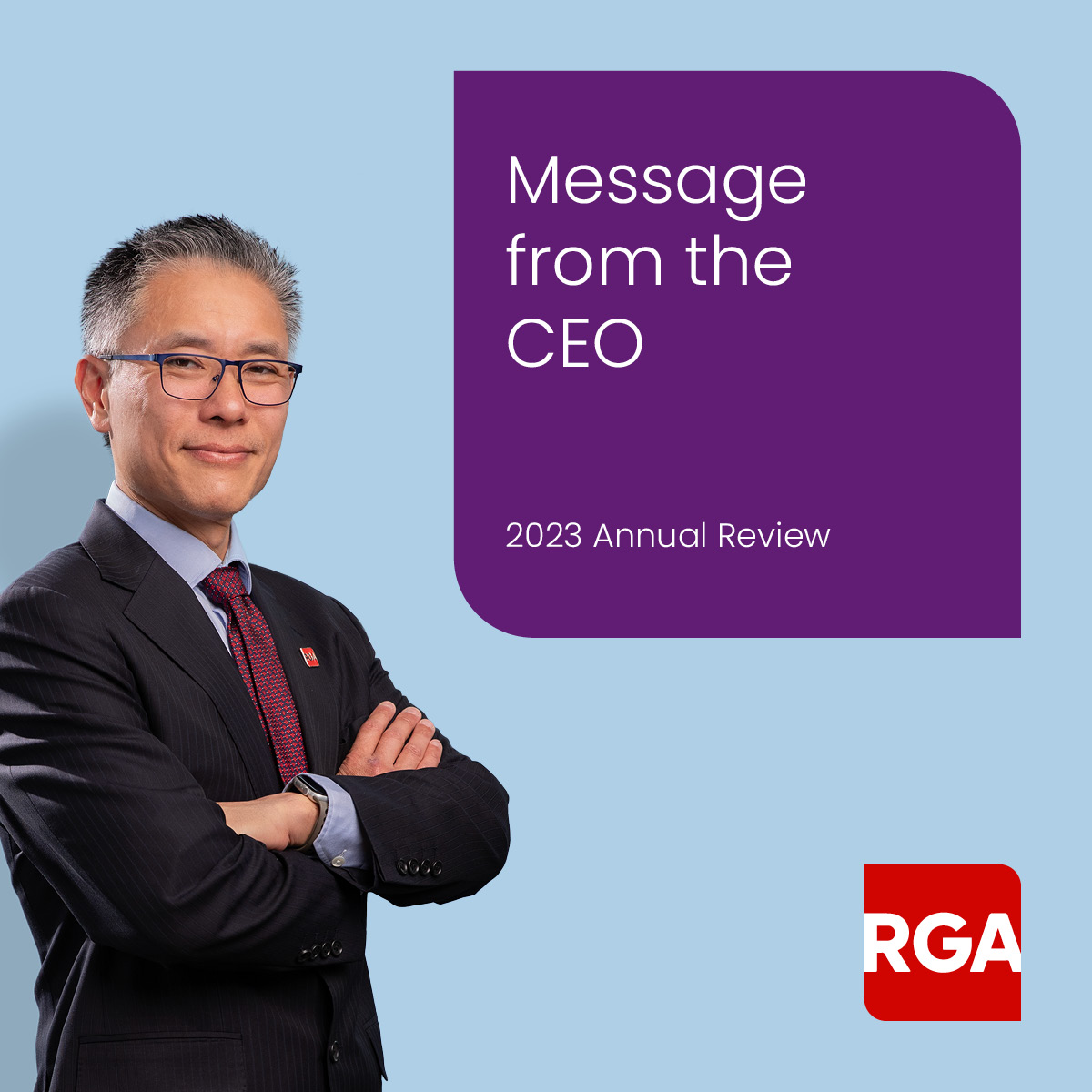 Message from the CEO - RGA 2023 Annual Review